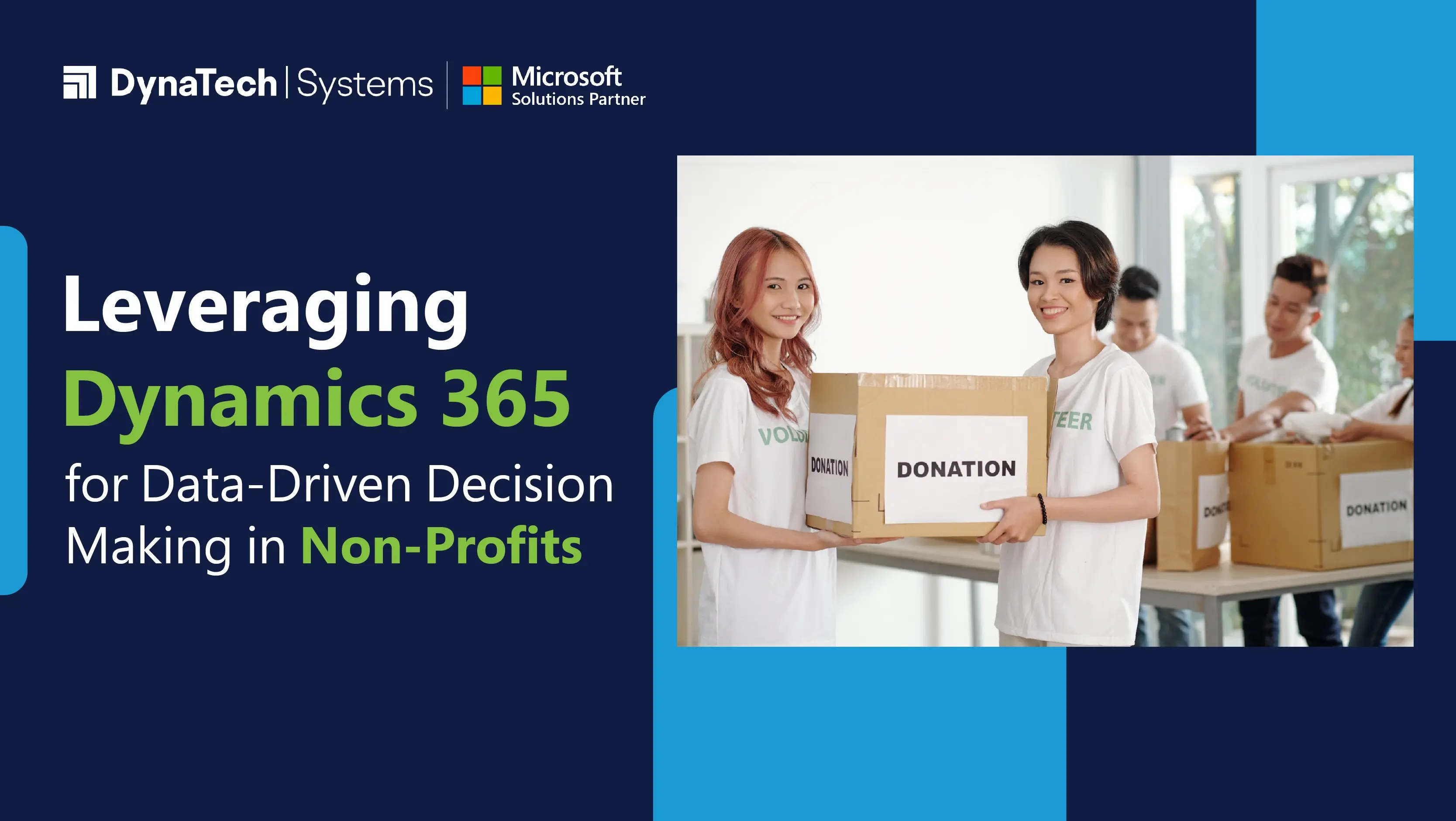 D365 for Data-Driven Decision-Making in Non-Profits - Dynatech Systems